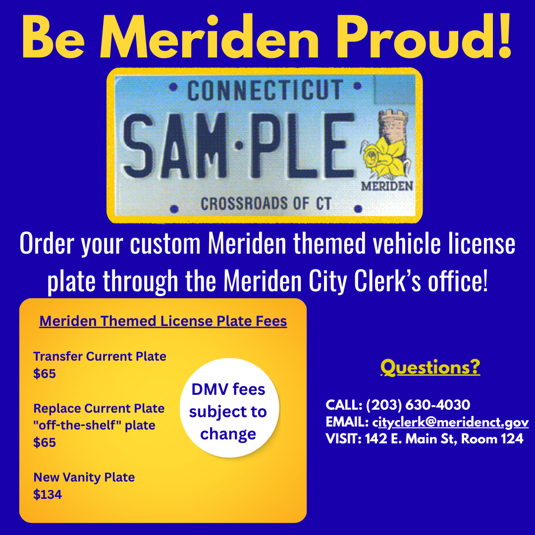 Custom Meriden Themed Vehicle License Plates Available For One-Time Fee